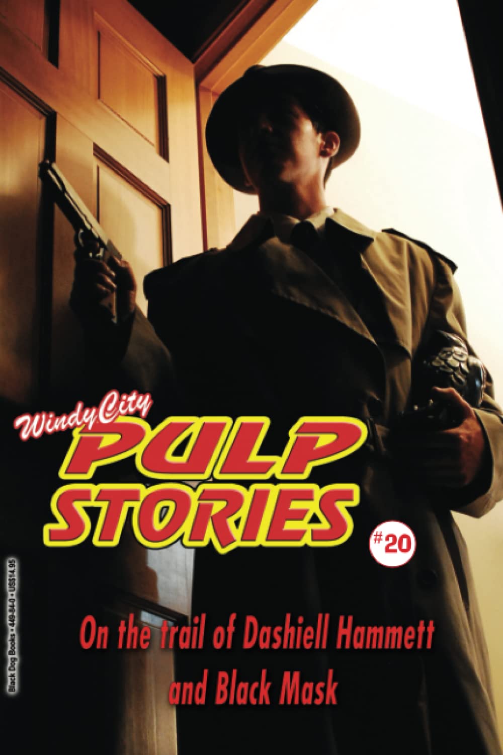 Windy City Pulp Stories No.20 by Tom Roberts | Goodreads