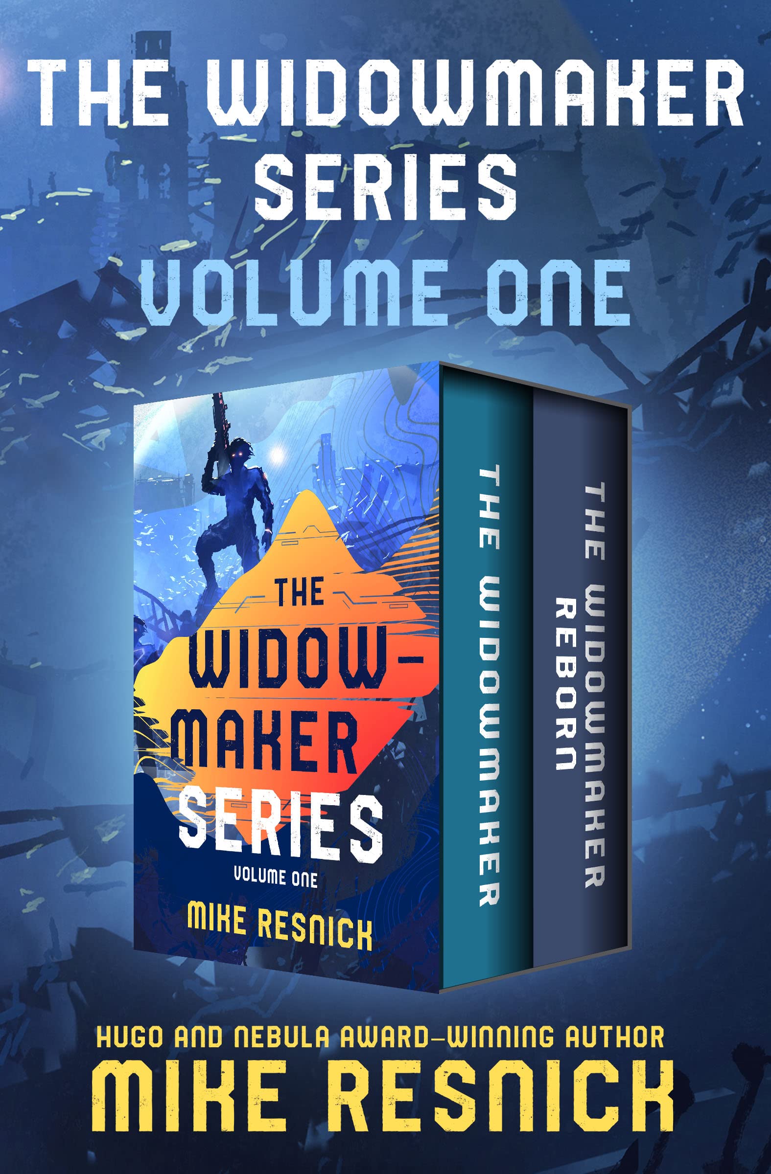 The Widowmaker Series Volume One: The Widowmaker * The Widowmaker ...