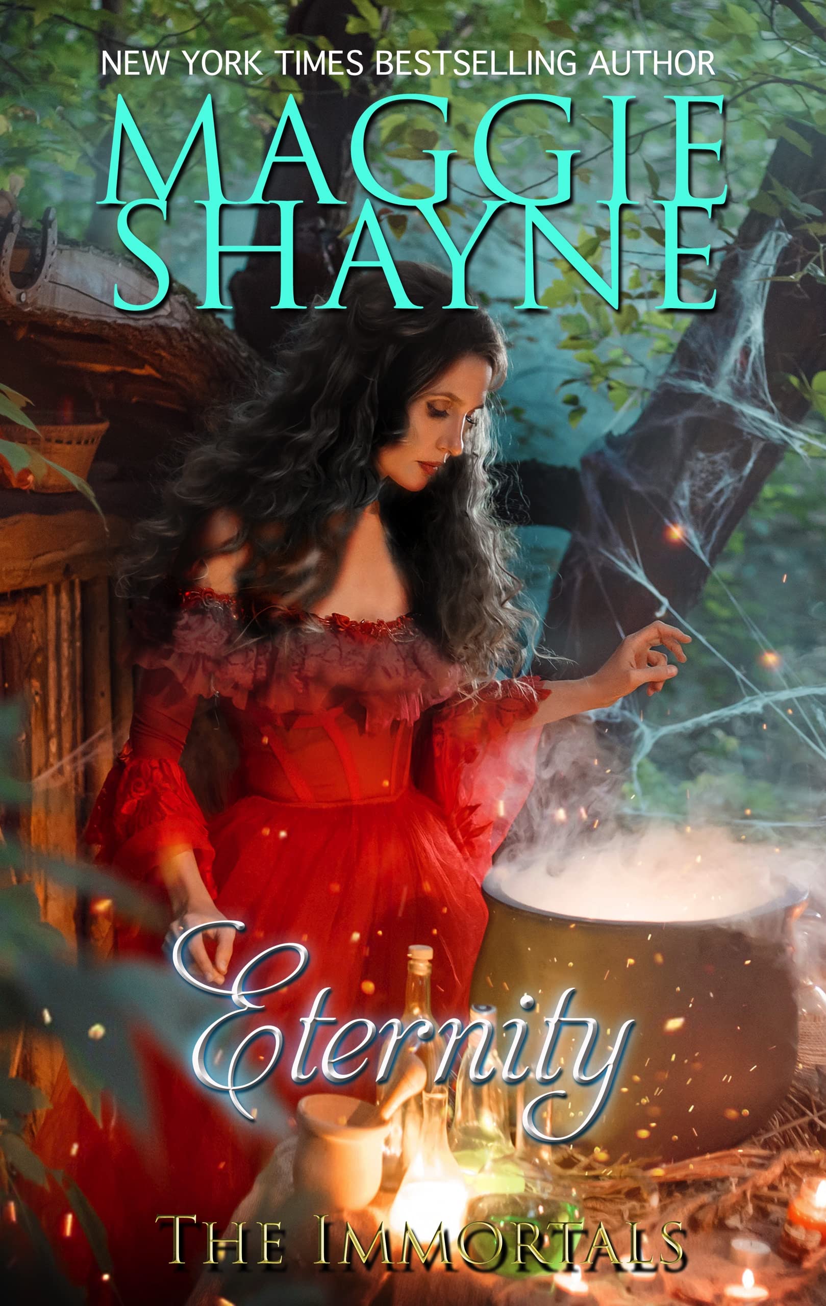 Eternity (The Immortal Witches Book 1) by Maggie Shayne | Goodreads