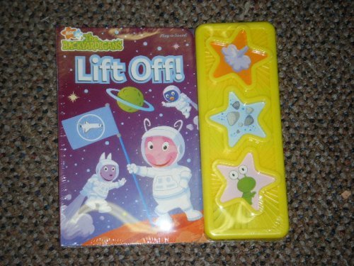 Nick Jr The Backyardigans Lift Off! Play-a-Sound by Renee Tawa | Goodreads