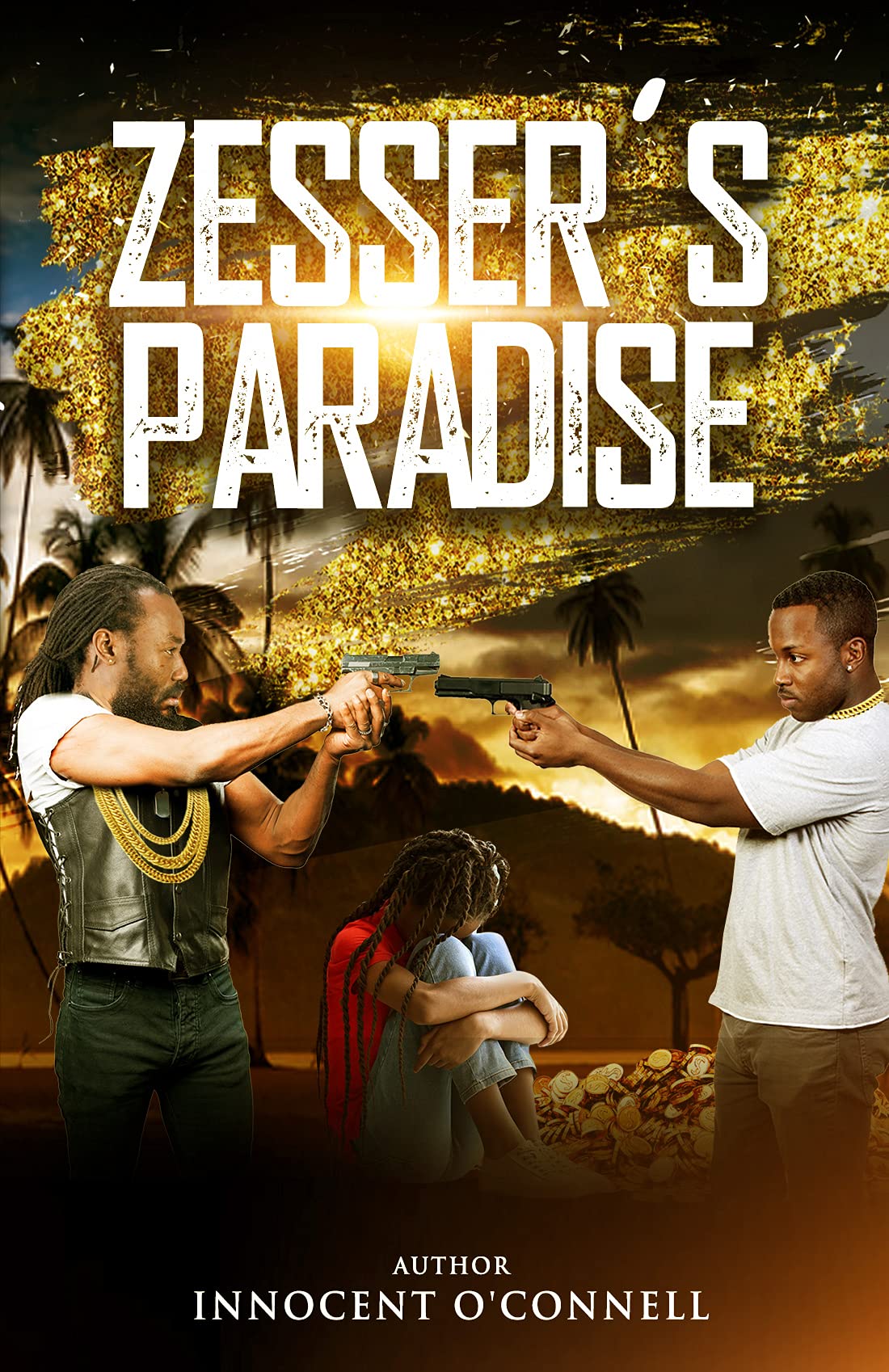 Zesser's Paradise by Innocent O'Connell | Goodreads