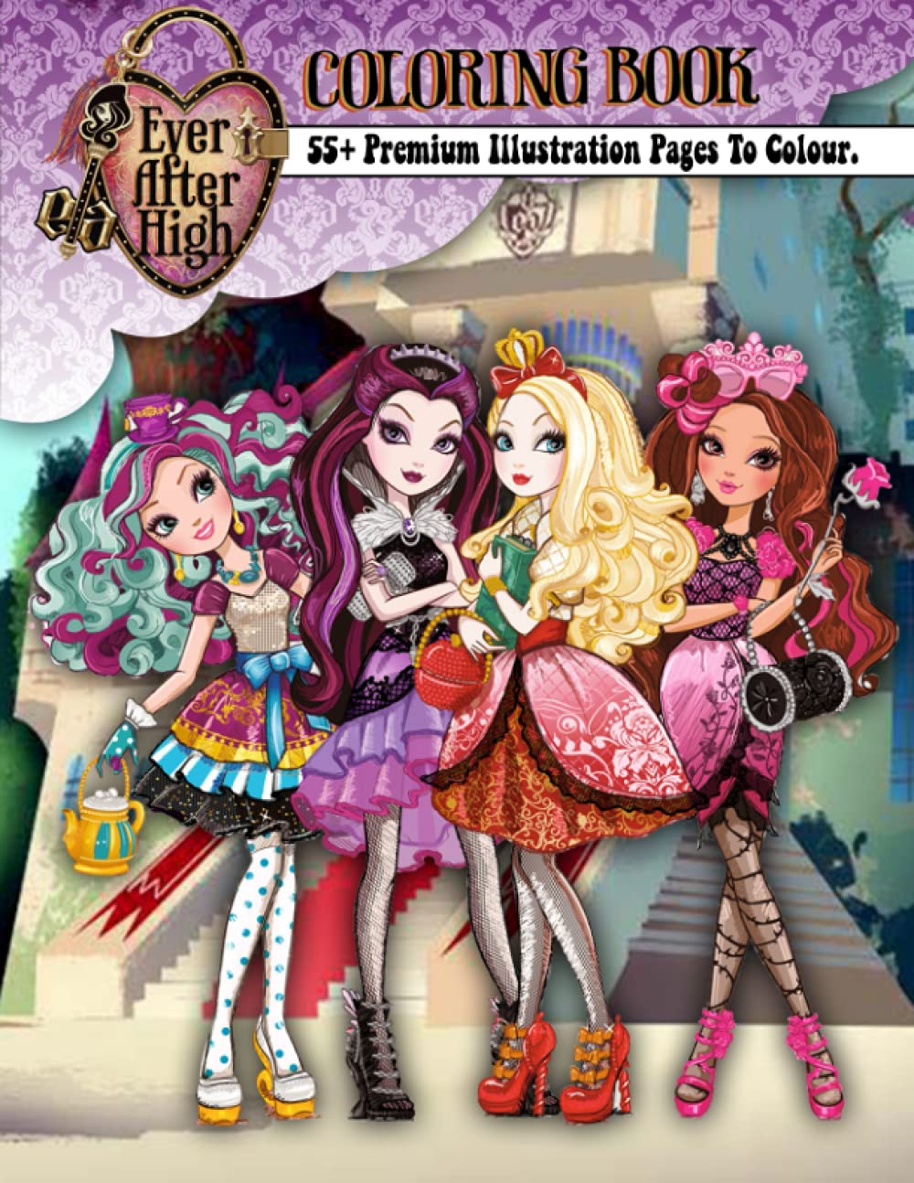 Ever After High Coloring Book: 55 Premium Illustration Pages to Color ...