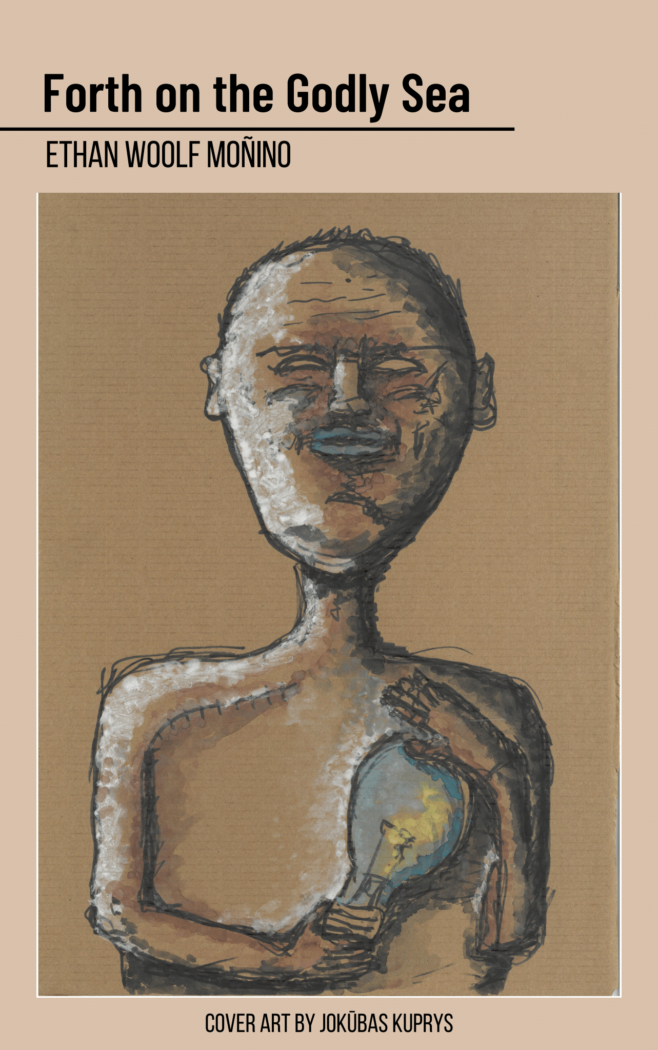 Forth on the Godly Sea by Ethan Woolf Moñino | Goodreads