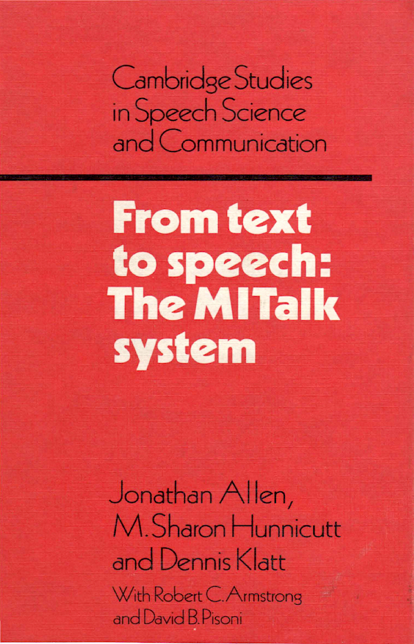 From Text to Speech: The MITalk System by Jonathan Allen | Goodreads