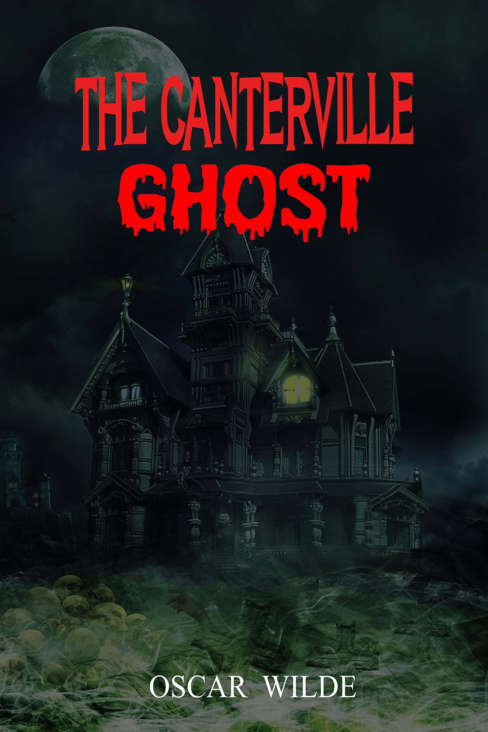 The Canterville Ghost By Oscar Wilde: With original illustration by ...
