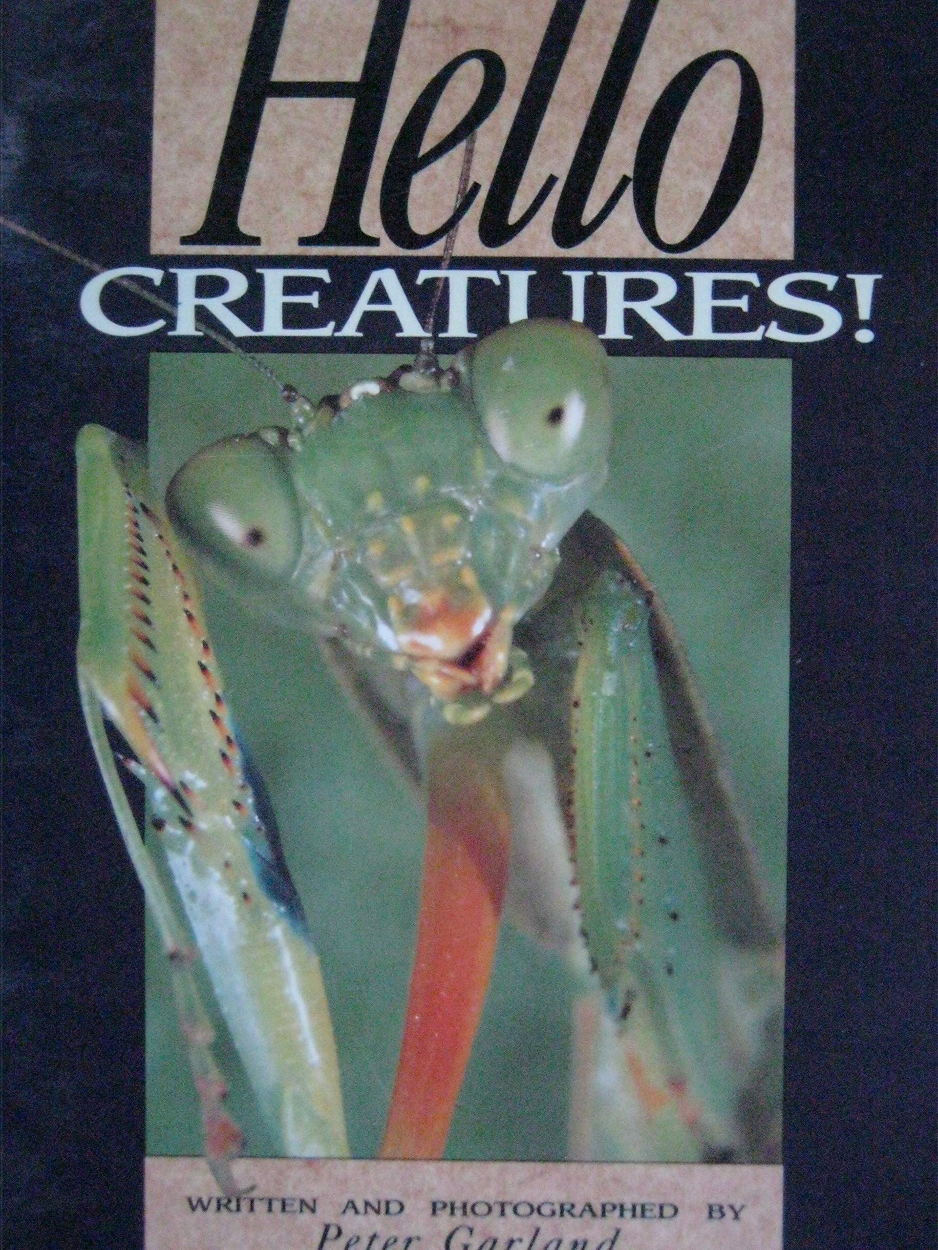 Hello Creatures! (Literacy 2000, Stage 7 Set A) by Peter Garland ...