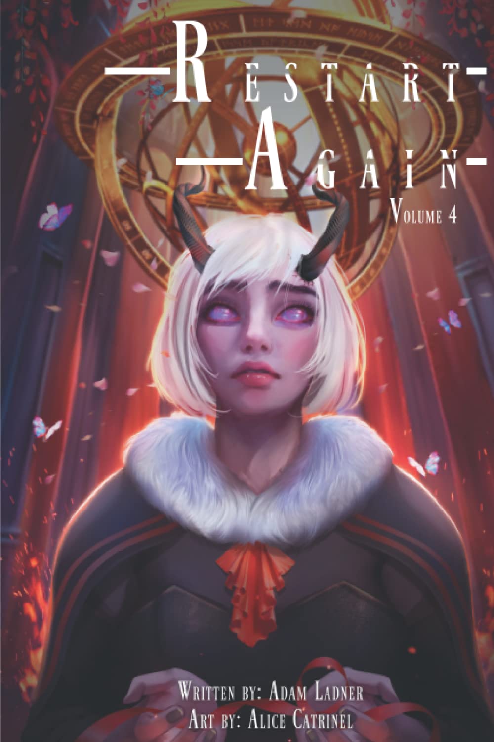 Restart Again: Volume 4 by Adam Ladner Scott | Goodreads