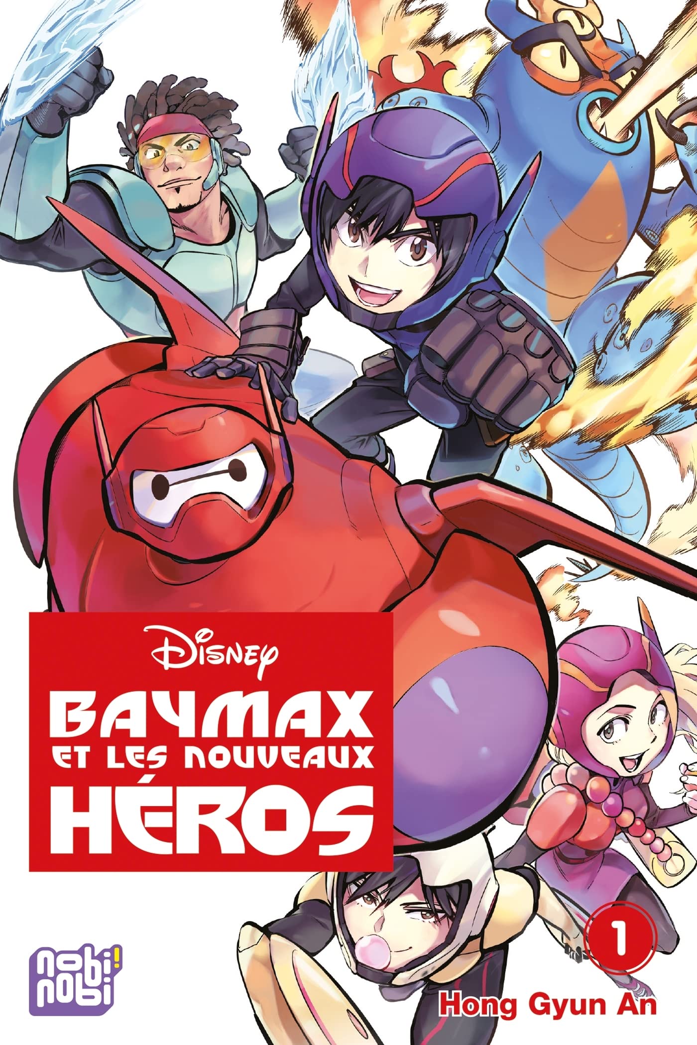 Baymax et les Nouveaux Héros T01 by Gyun An Hong | Goodreads