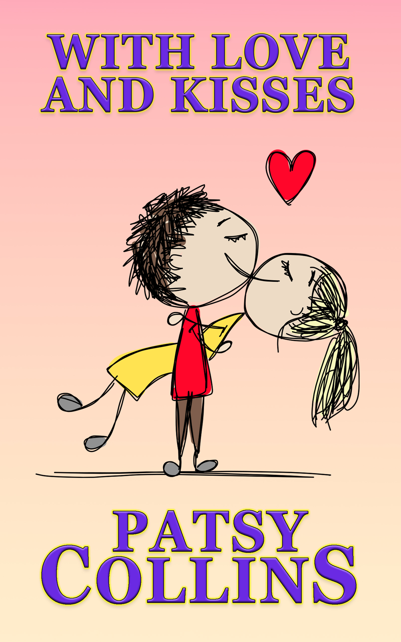 With Love And Kisses by Patsy Collins | Goodreads