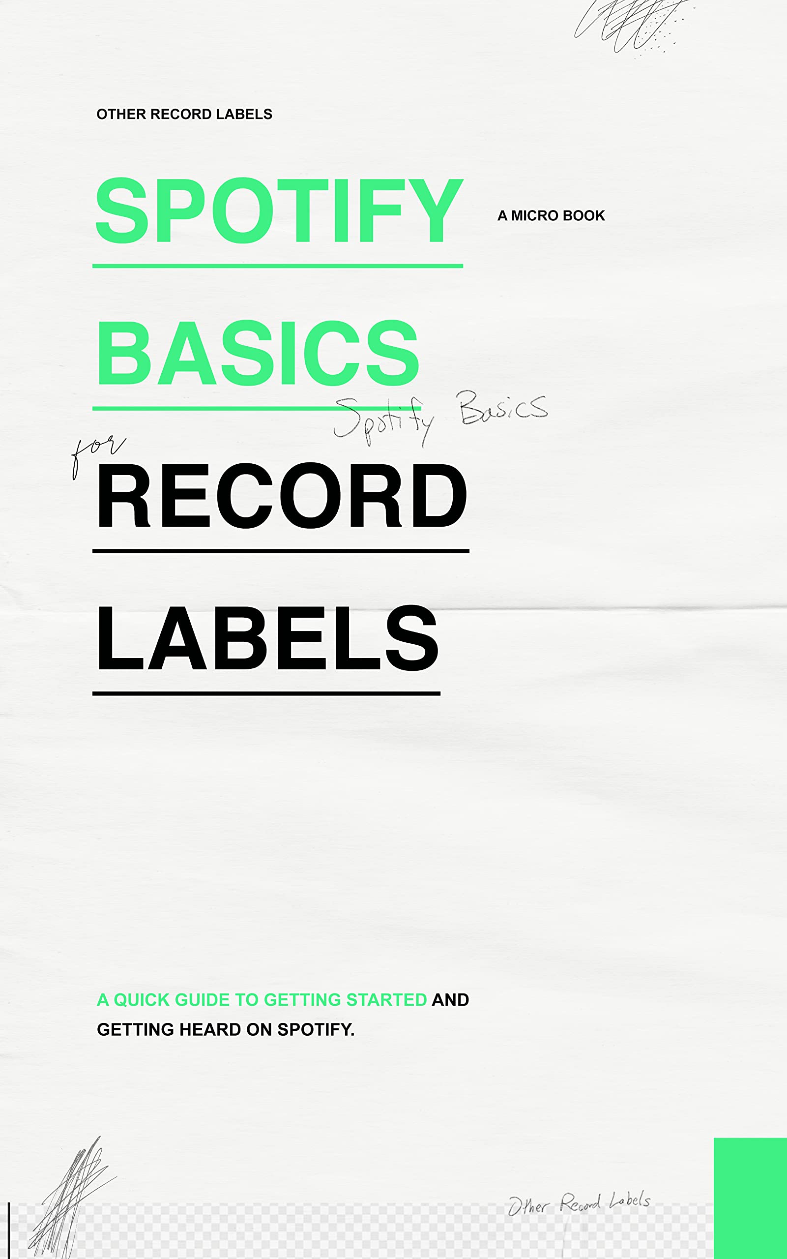 Spotify Basics for Record Labels: A Quick and Easy Guide to Streaming ...