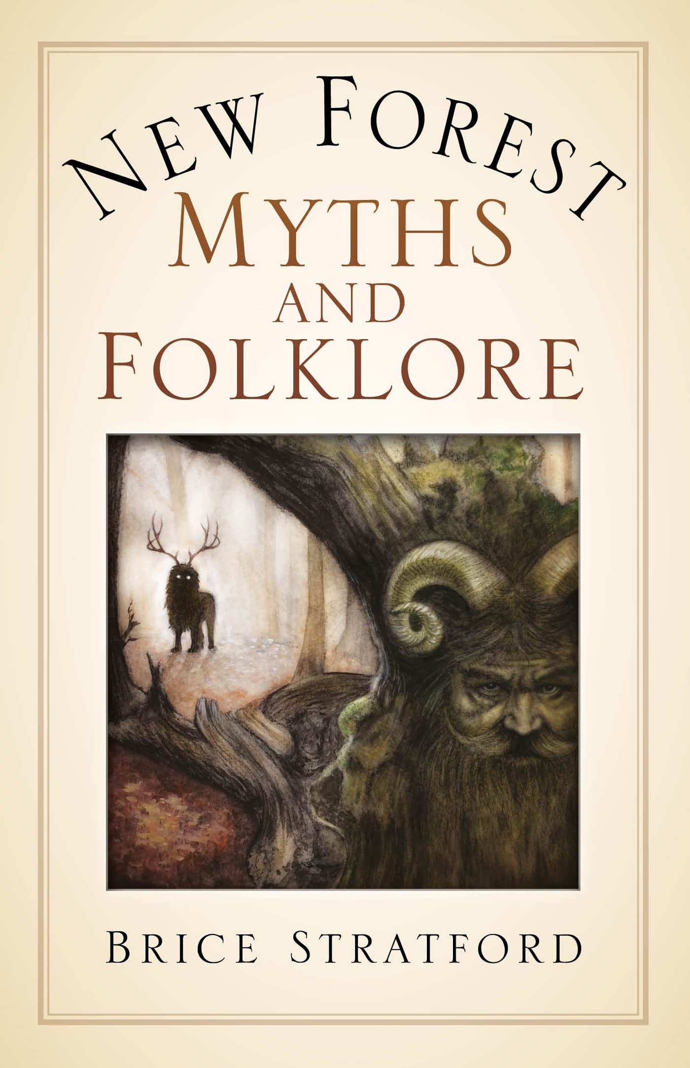 New Forest Myths and Folklore by Brice Stratford | Goodreads