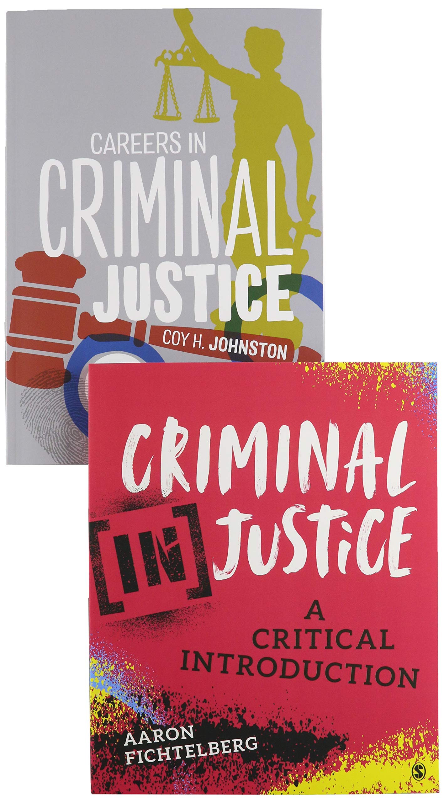 BUNDLE: Fichtelberg: Criminal (In)Justice (Paperback) + Johnston ...