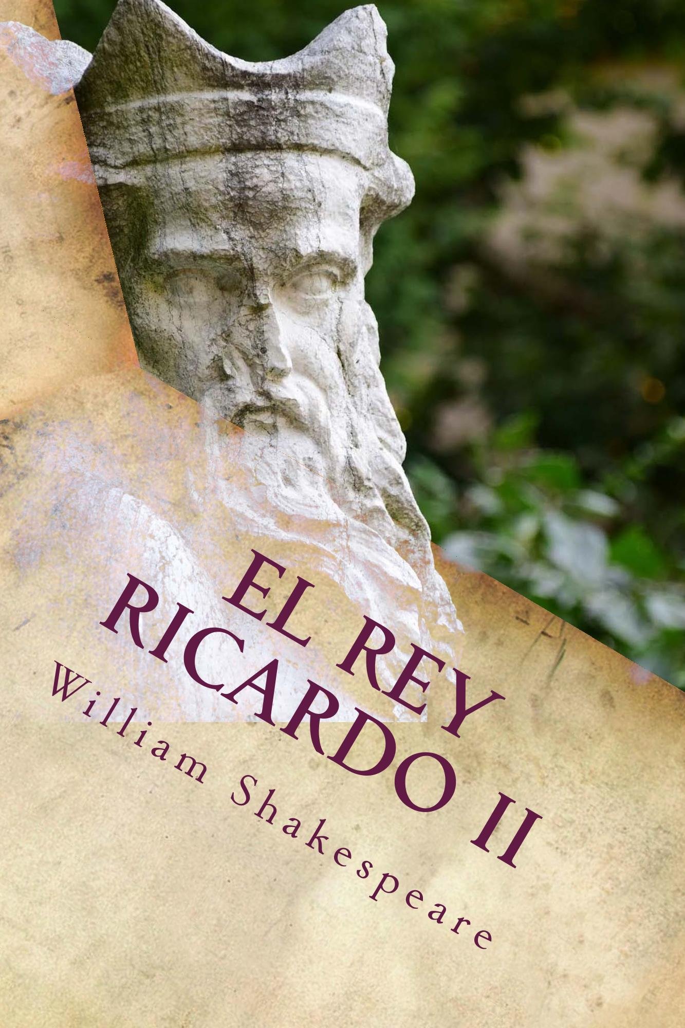 El Rey Ricardo II by William Shakespeare | Goodreads