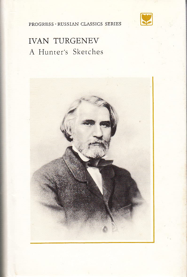 A Hunter's Sketches by Ivan Turgenev | Goodreads
