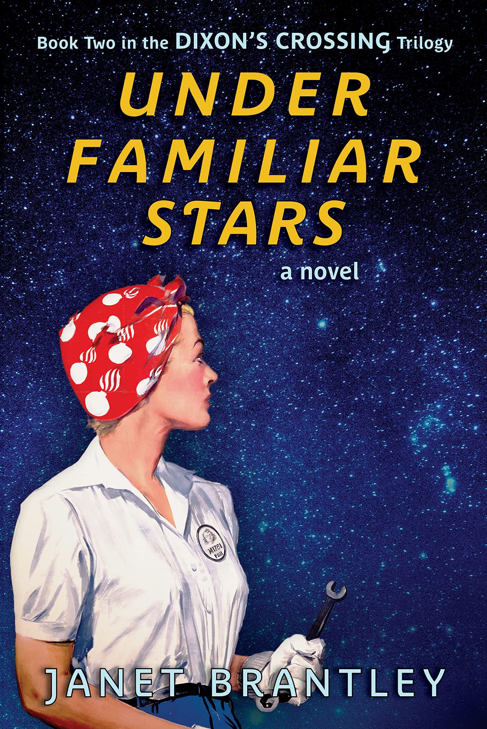 Under Familiar Stars by Janet Brantley | Goodreads