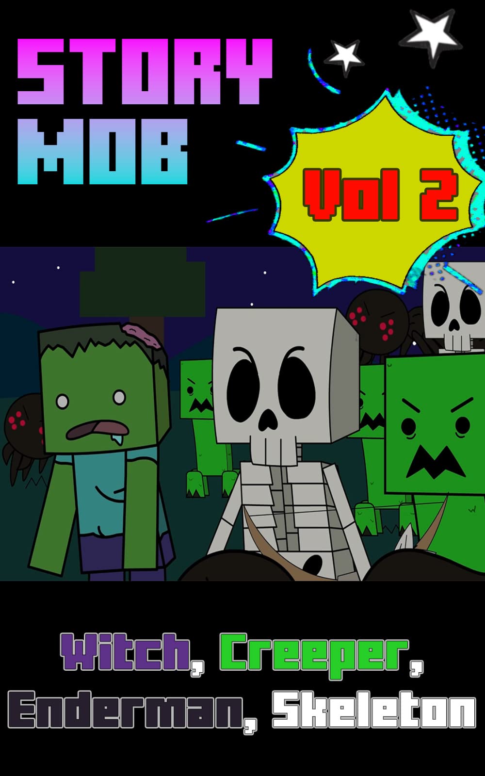 Minecraft: WITCH, CREEPER, ENDERMAN, SKELETON (Vol 2): Story of Mob by ...