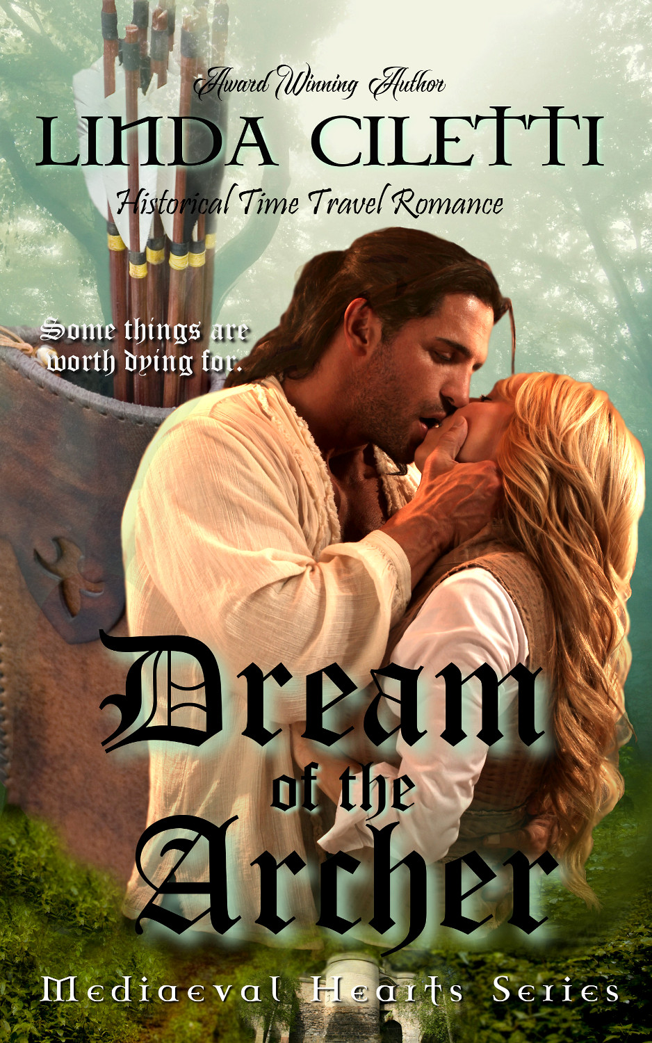 Dream of the Archer by Linda Ciletti | Goodreads
