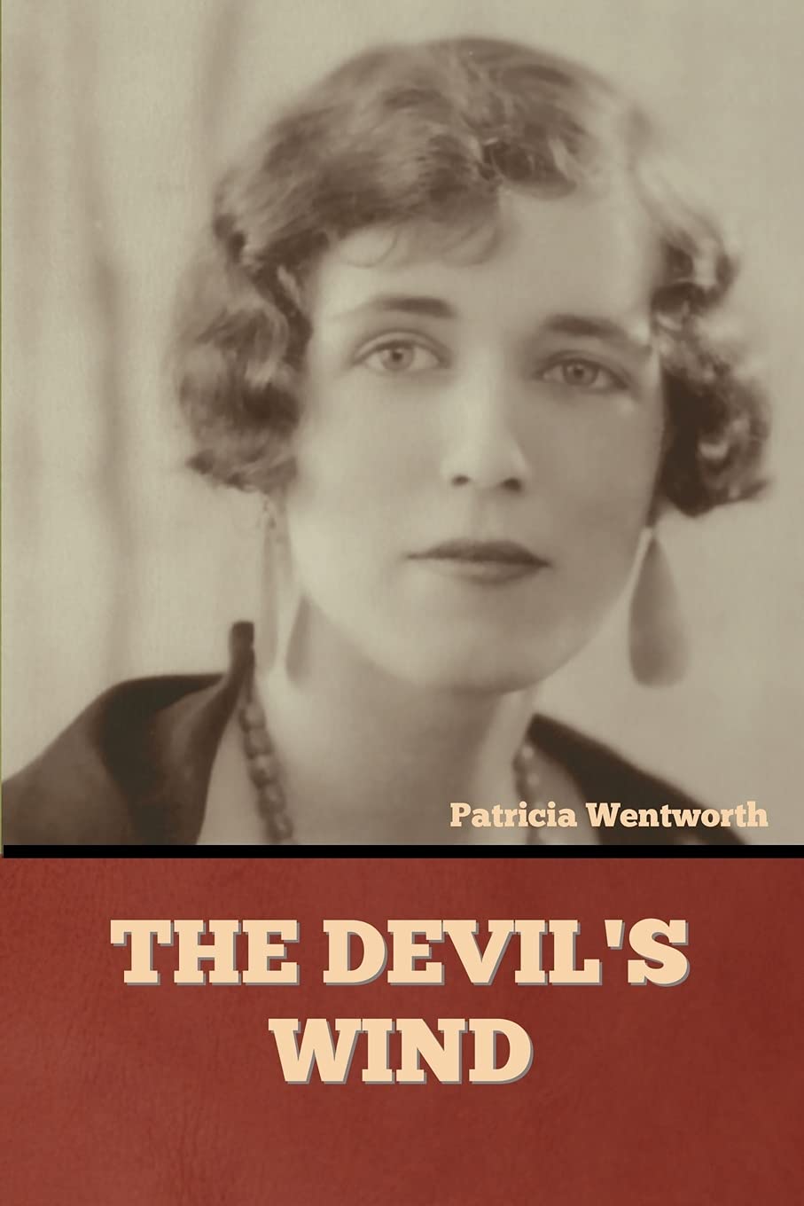 The Devil's Wind by Patricia Wentworth | Goodreads