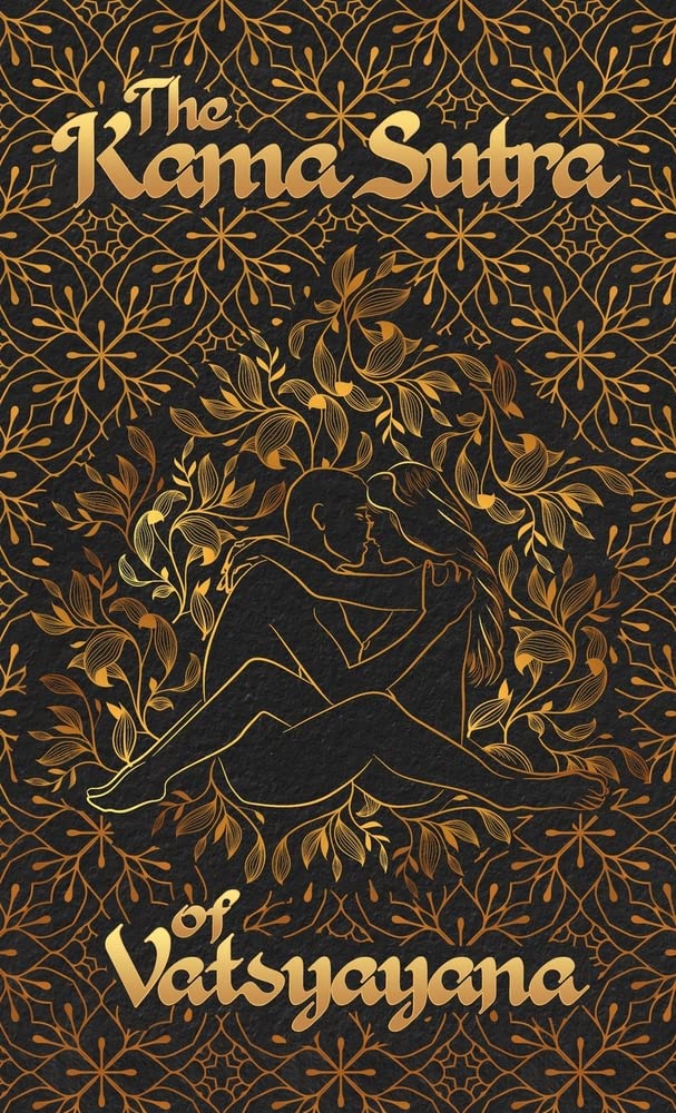 Kama Sutra Of Vatsyayana Hardcover by Vatsyayana | Goodreads