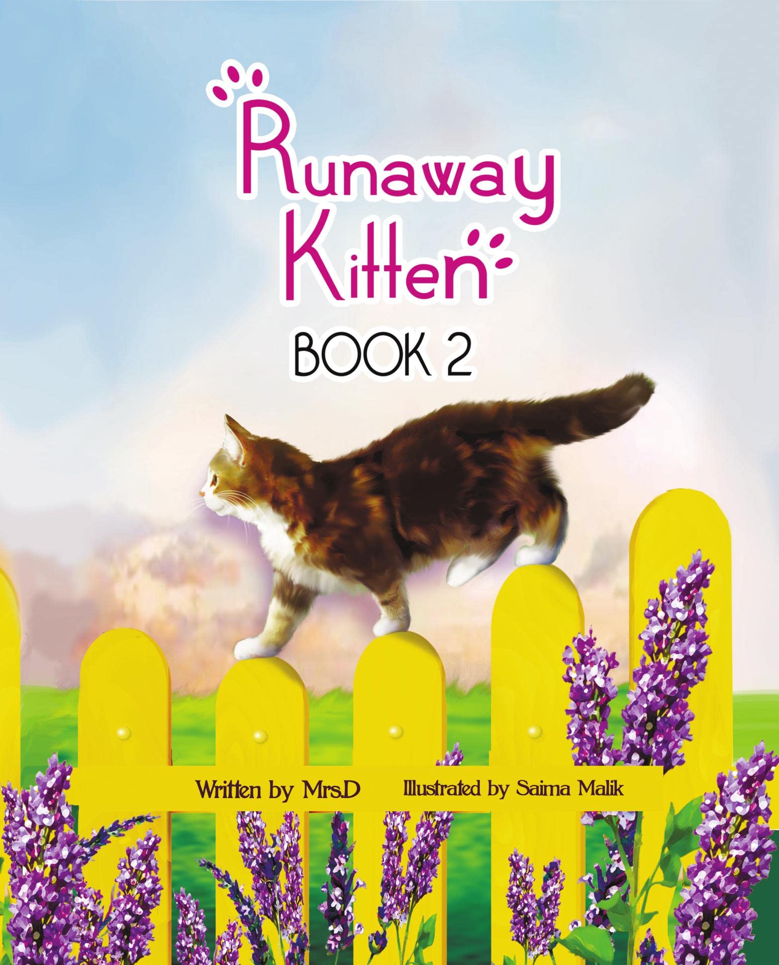 Runaway Kitten: Book 2 (The Cat That Wanders by Itself) by D. | Goodreads