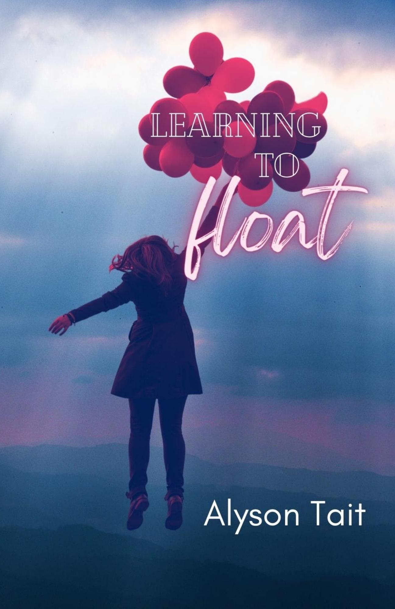 learning-to-float-by-alyson-tait-goodreads