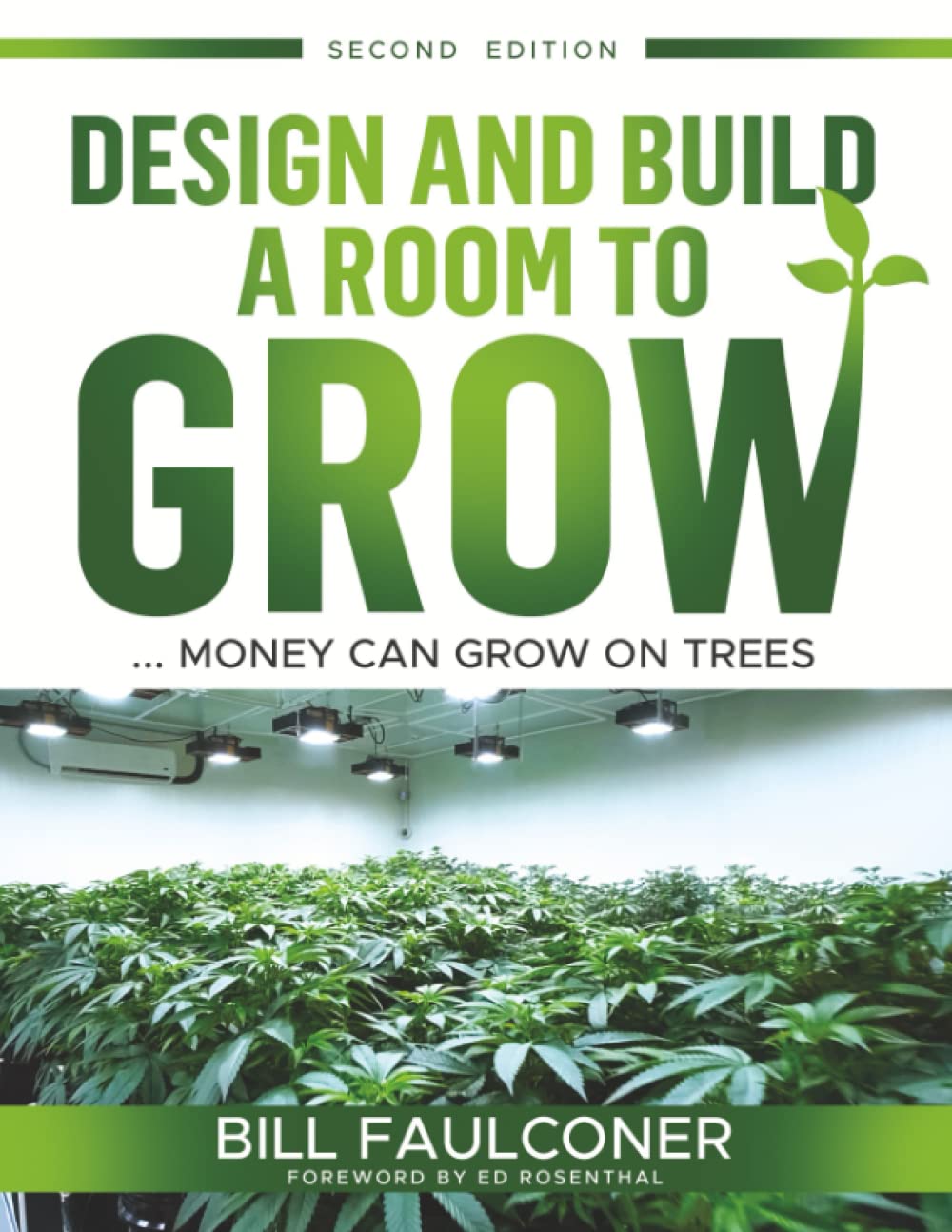 Design and Build a Room to Grow: Money Can Grow On Trees by Bill ...