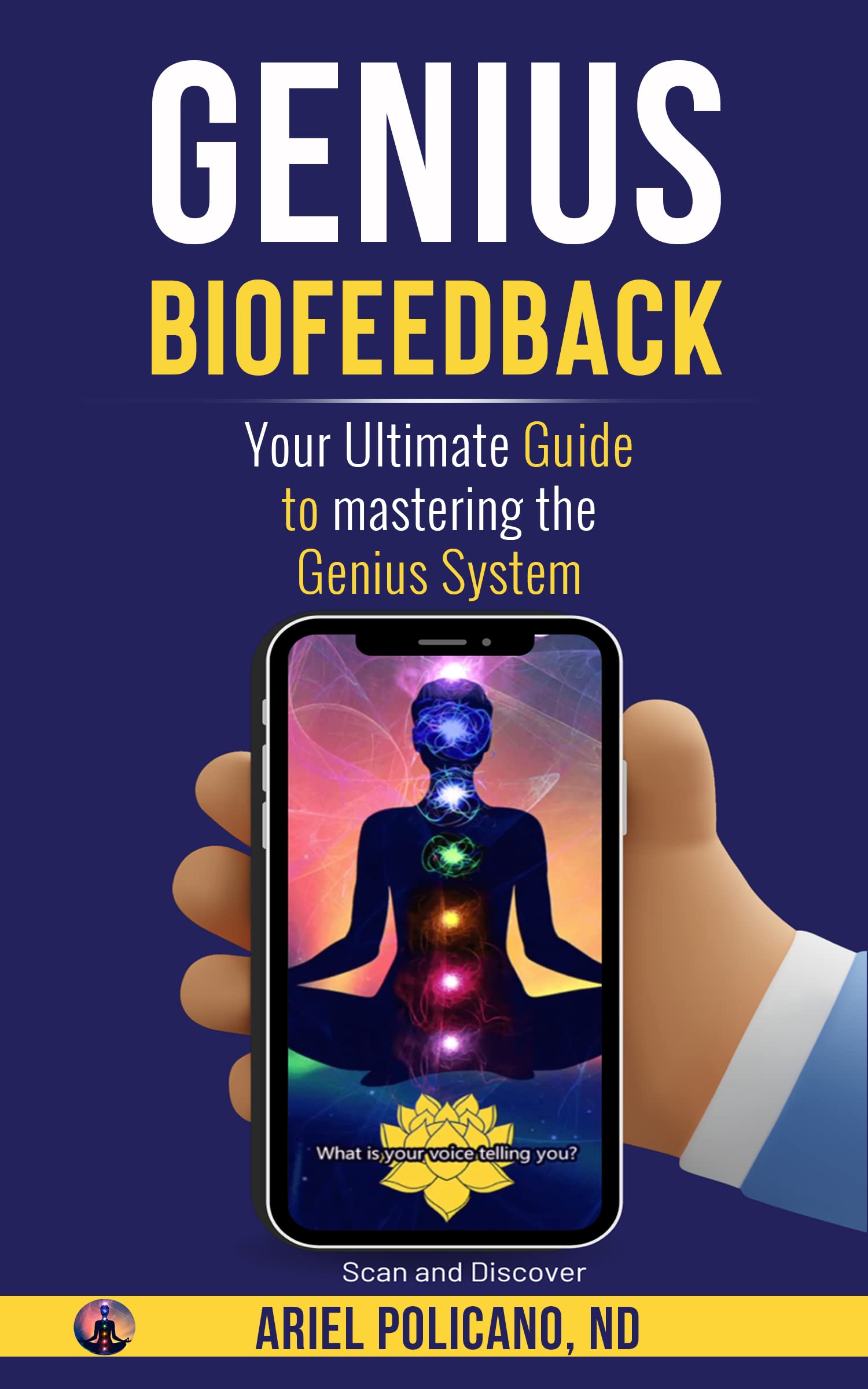 Genius Biofeedback: Your Ultimate Guide to mastering the Genius system ...