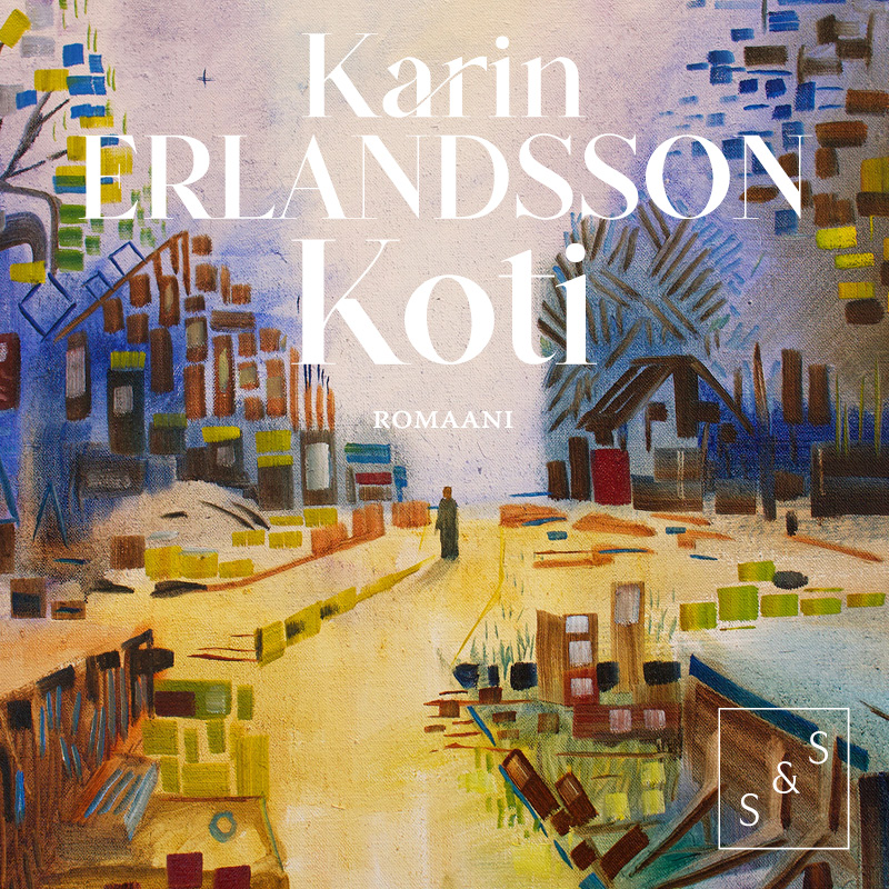 Koti by Karin Erlandsson | Goodreads