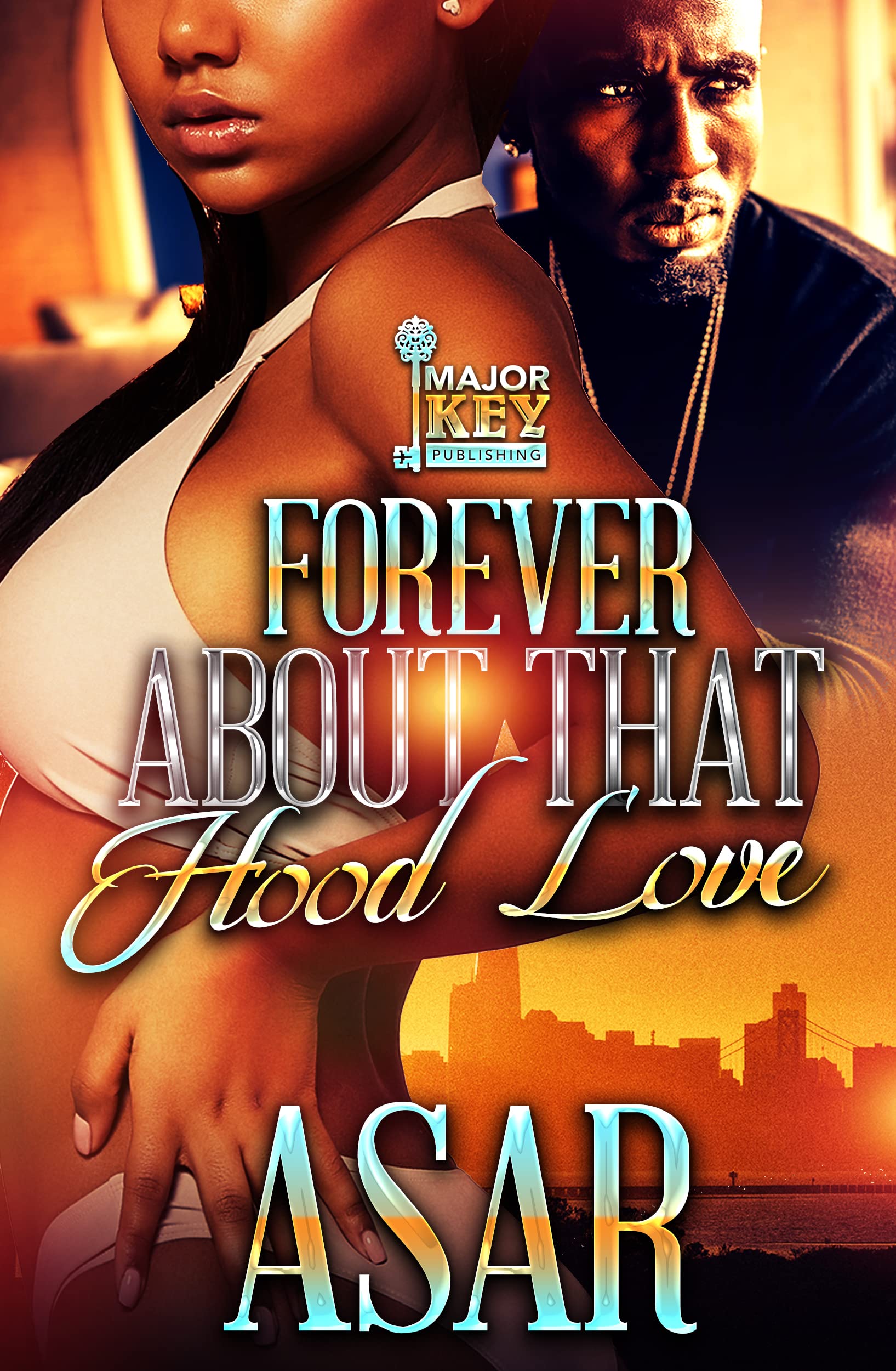Forever About That Hood Love by Asar | Goodreads