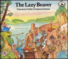 The Lazy Beaver by Giovanni Gallo | Goodreads