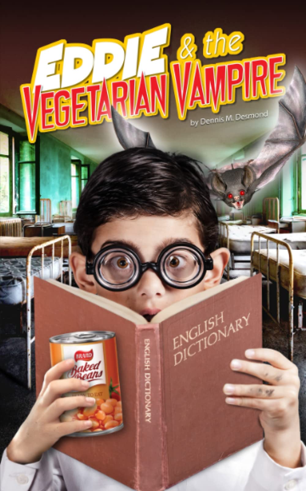 Eddie and the Vegetarian Vampire by Dennis M. Desmond | Goodreads