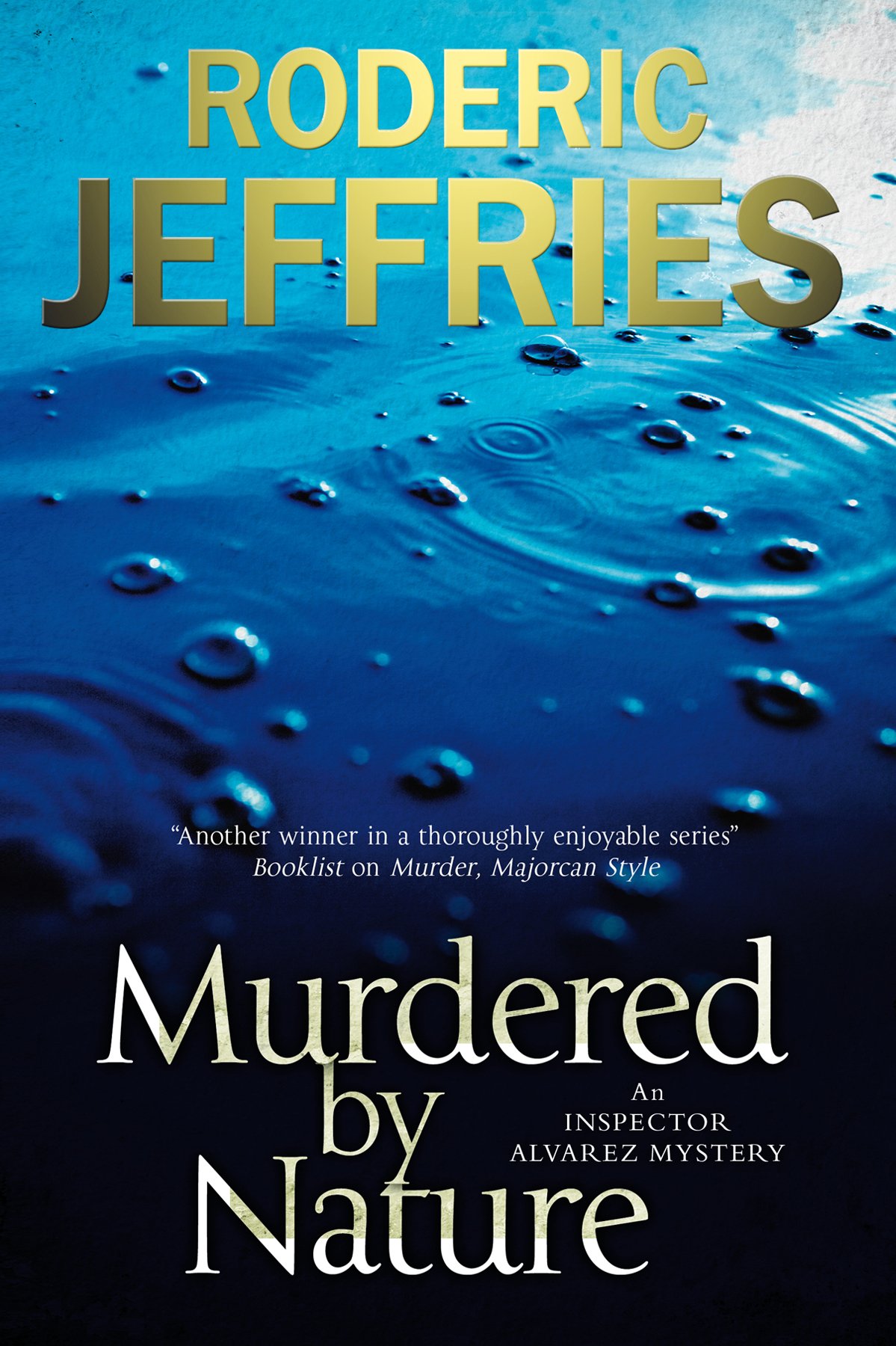Murdered by Nature (Inspector Alvarez Book 36) by Roderic Jeffries ...