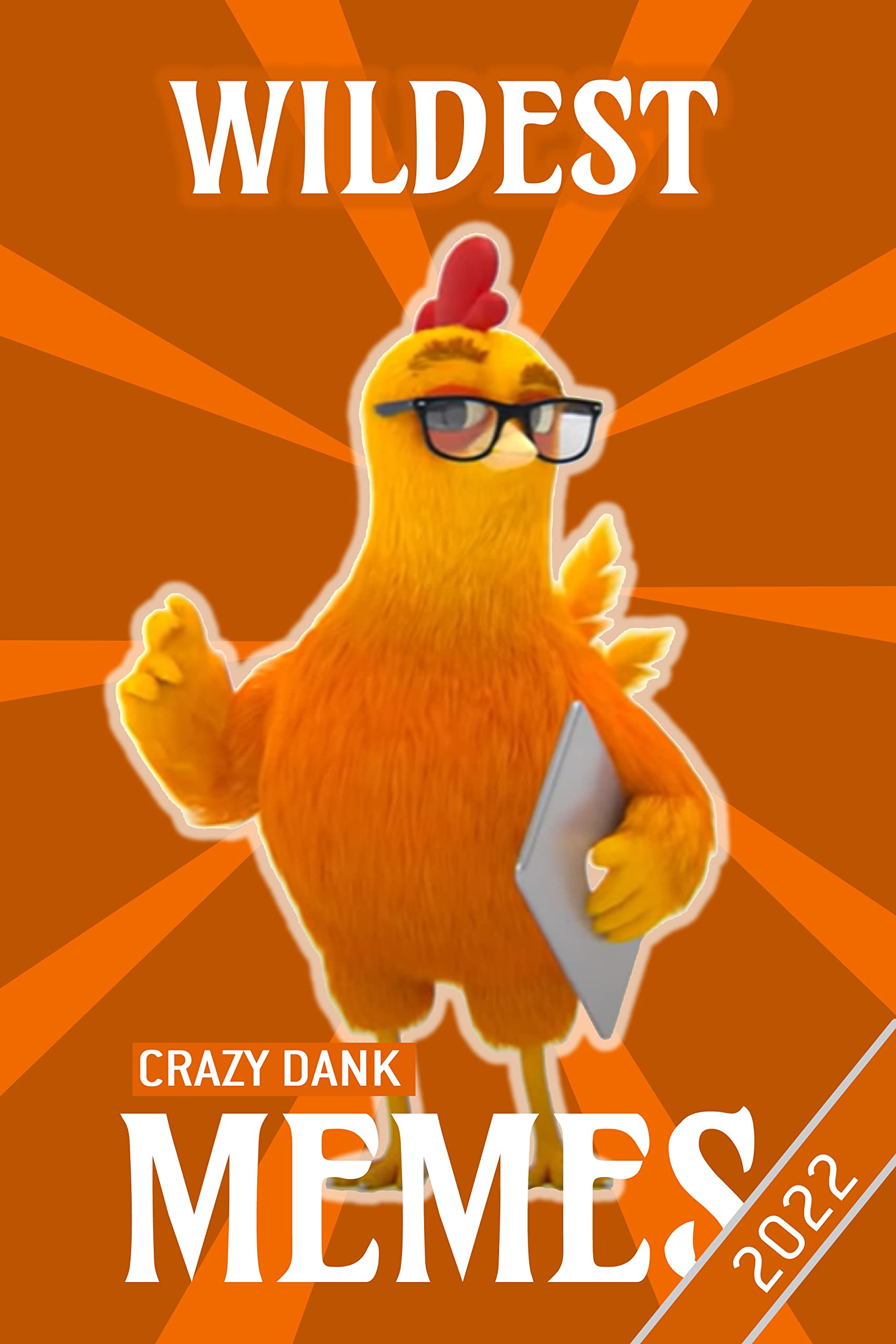 Widest Crazy Dank Mémés: Book of Clean Epic Hilarious Mad Dank Mémés of ...