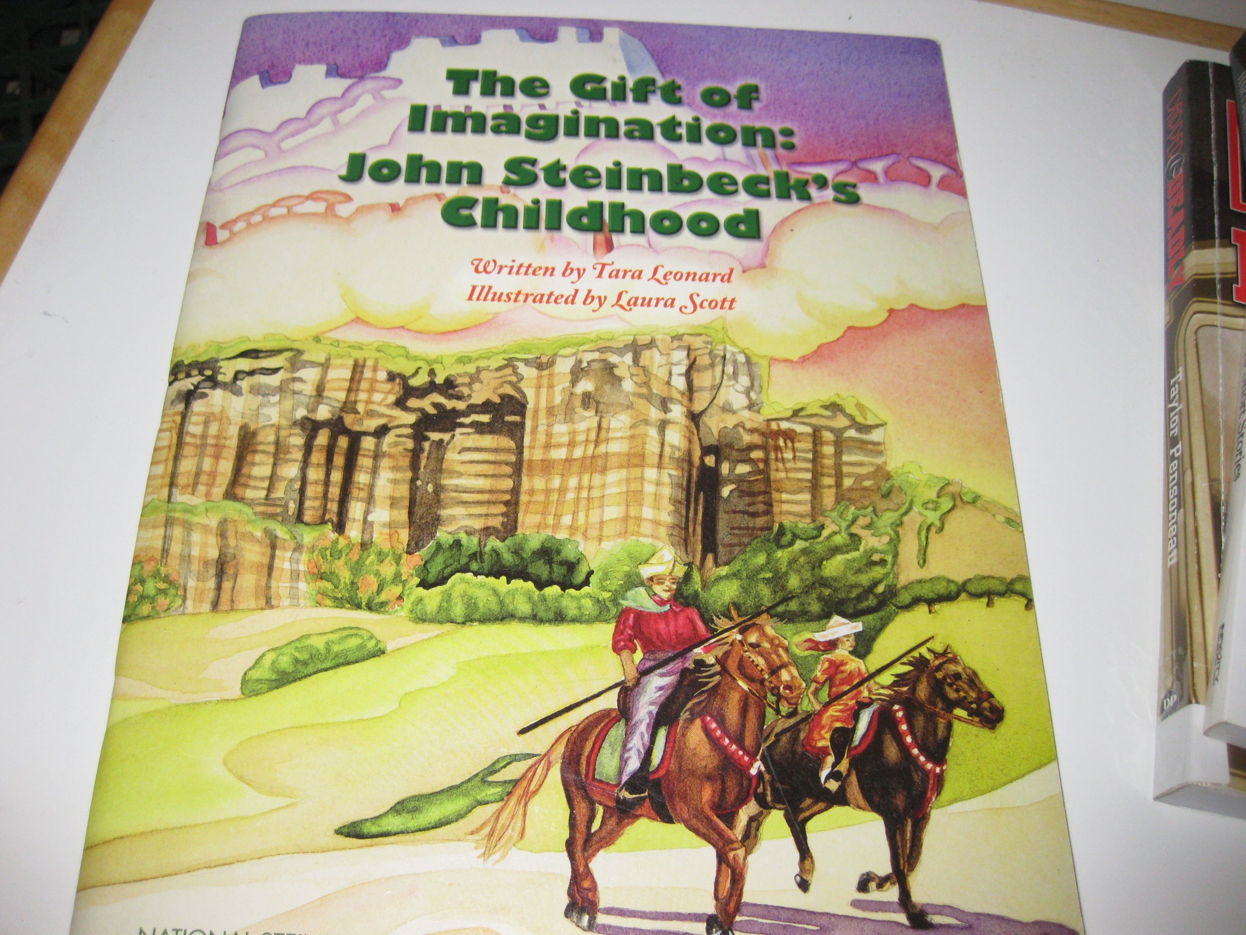 The Gift of Imagination : John Steinbeck's Childhood by Laura Scott ...