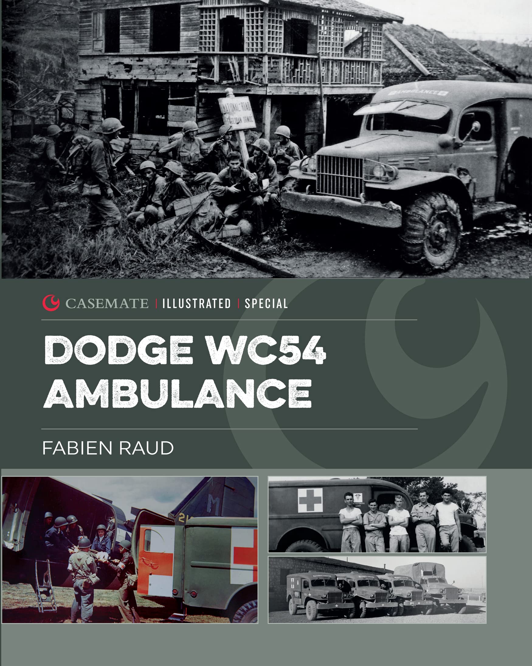 Dodge WC54 Ambulance by Fabien Raud | Goodreads