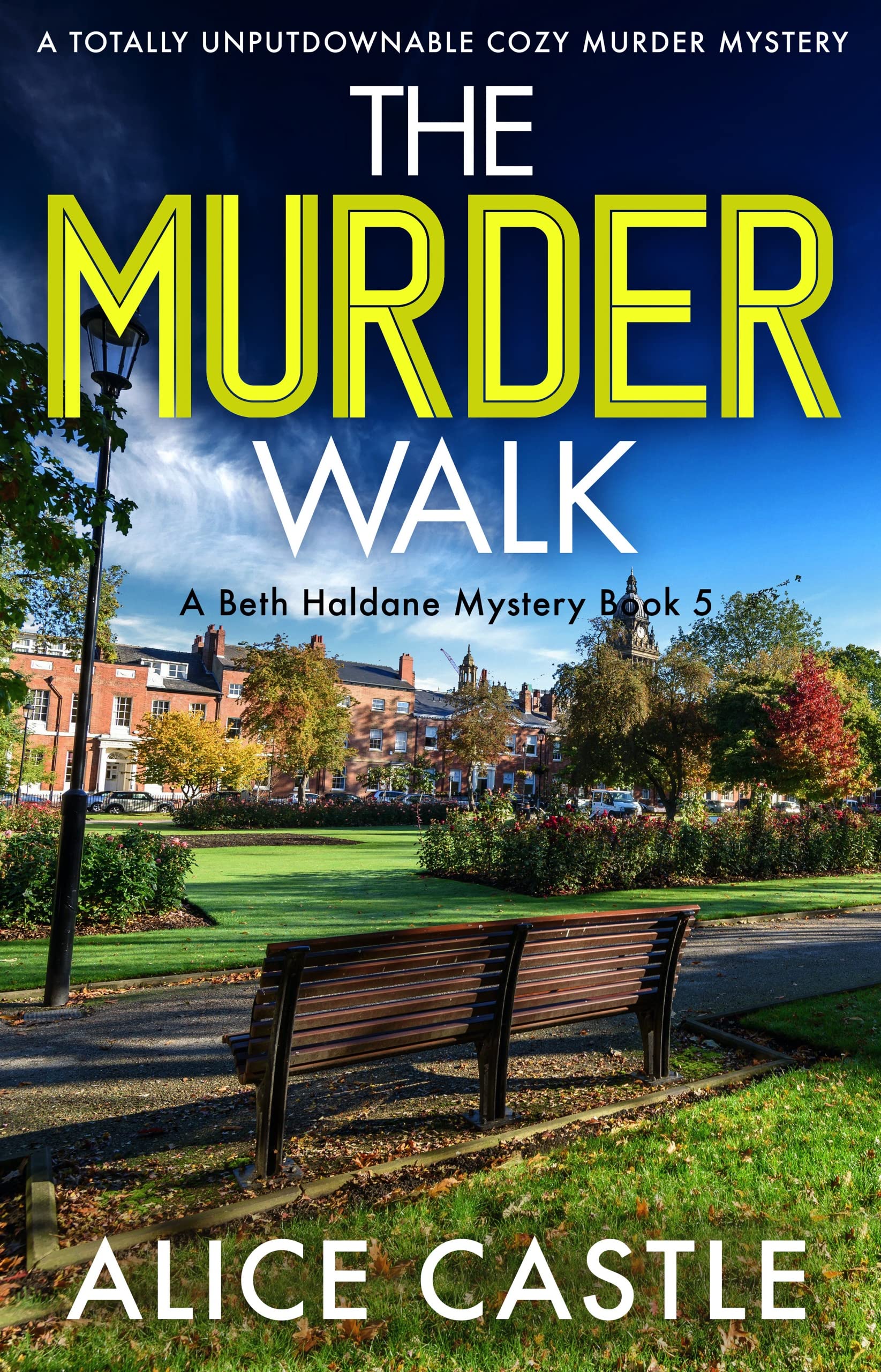 The Murder Walk (A Beth Haldane Mystery #5) by Alice Castle | Goodreads