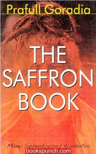The Saffron Book by Prafull Goradia | Goodreads