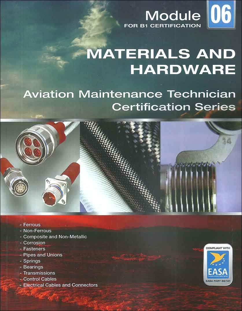 Materials and Hardware: Module 06 by Aircraft Technical Book Company ...