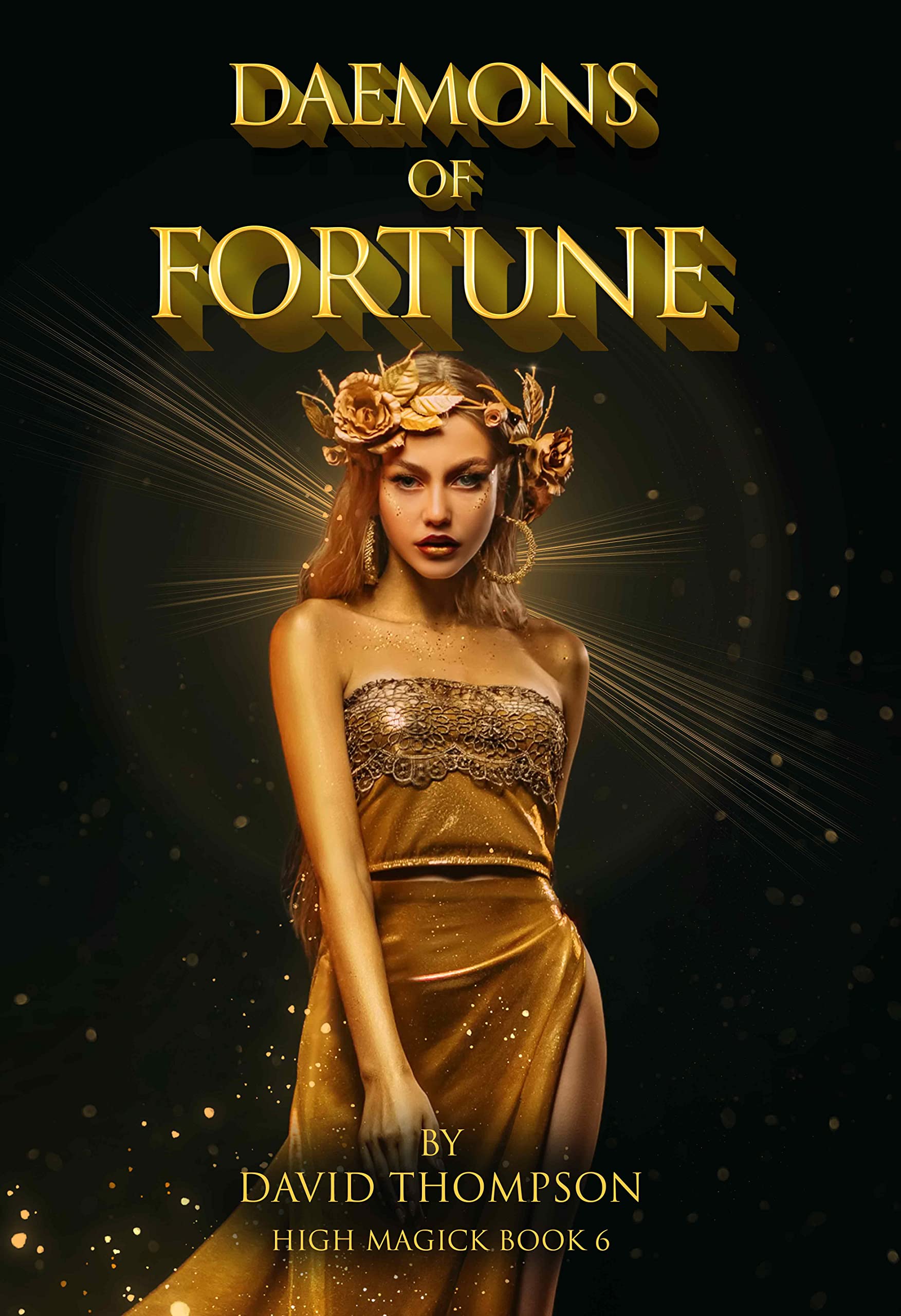 Daemons of Fortune: The Golden Goddess and The Seven Daemons of Fortune ...