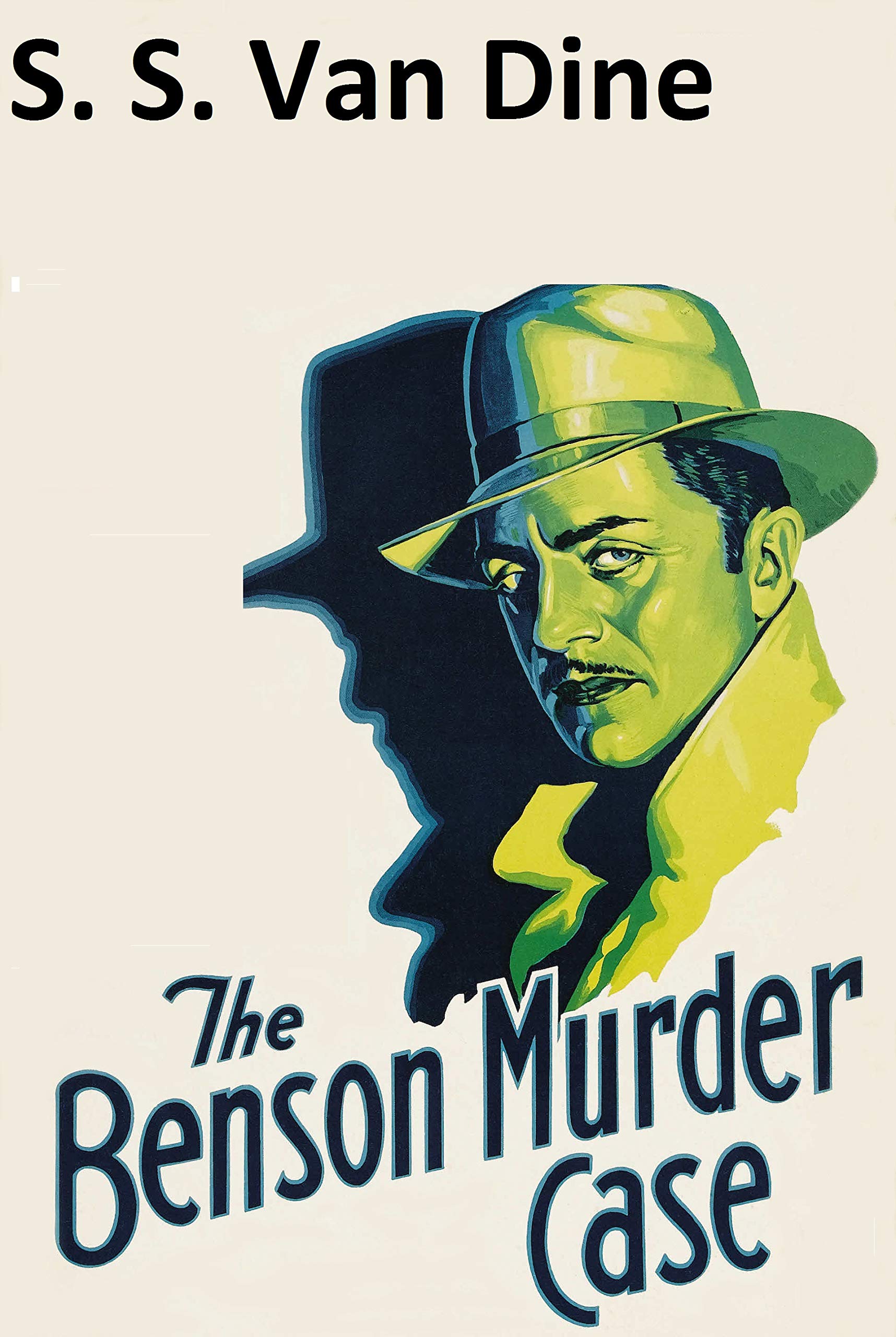The Benson Murder Case (Philo Vance #1) by S.S. Van Dine | Goodreads
