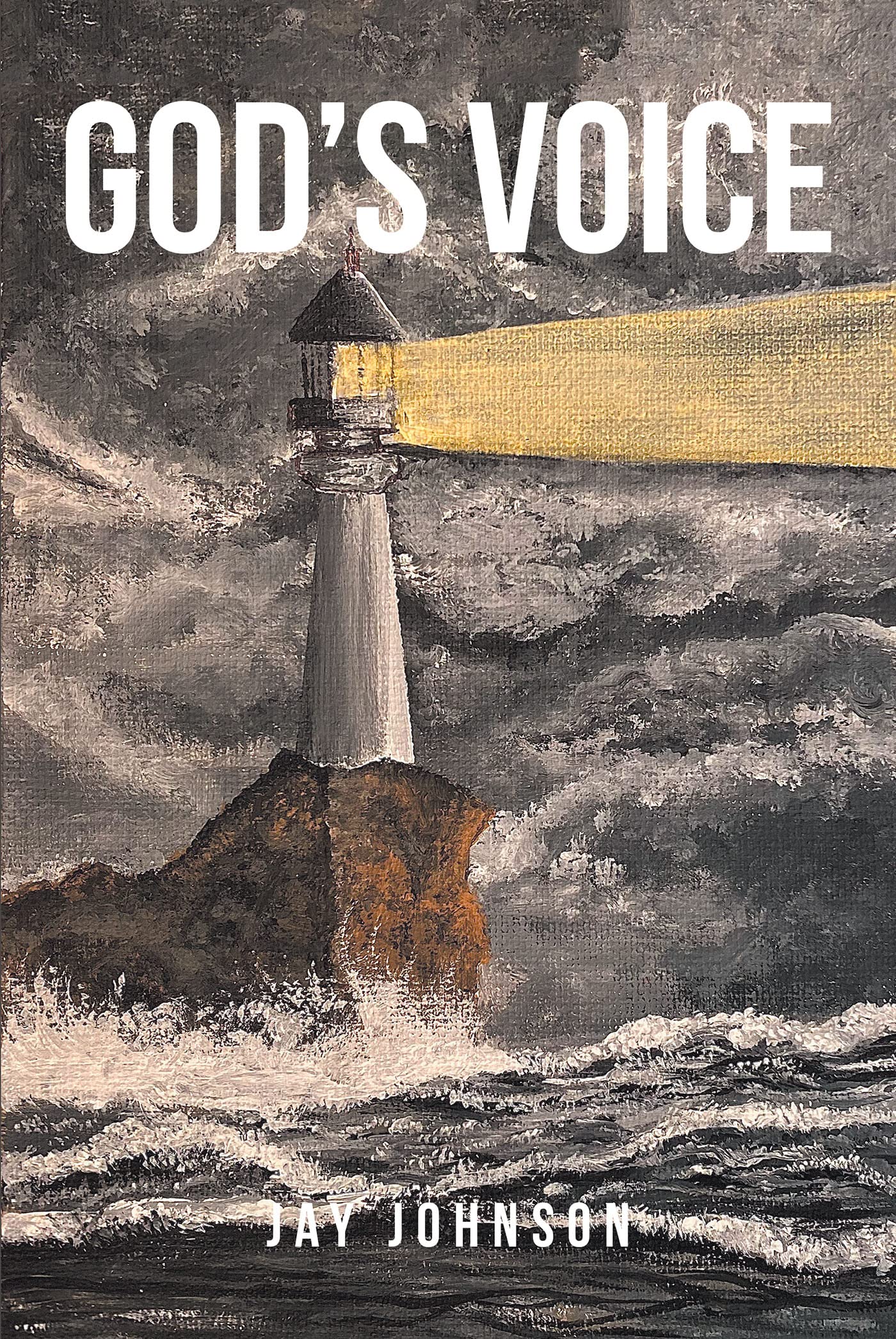 God's Voice by Jay Johnson | Goodreads