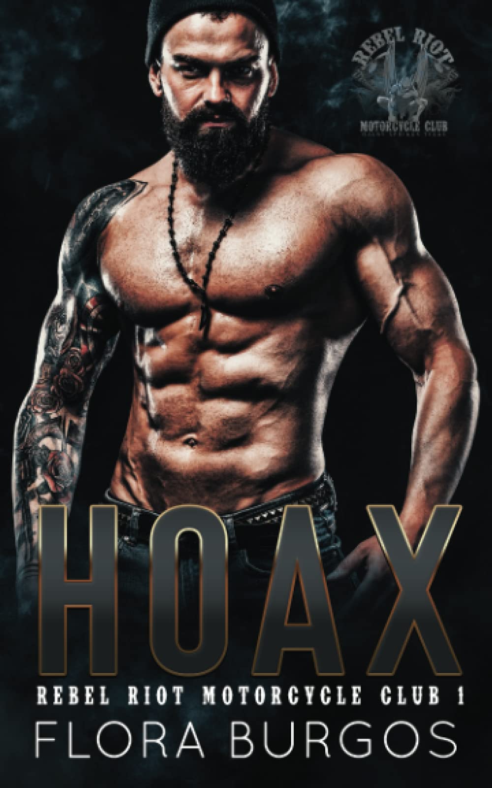Hoax: Rebel Riot Book One by Flora Burgos | Goodreads