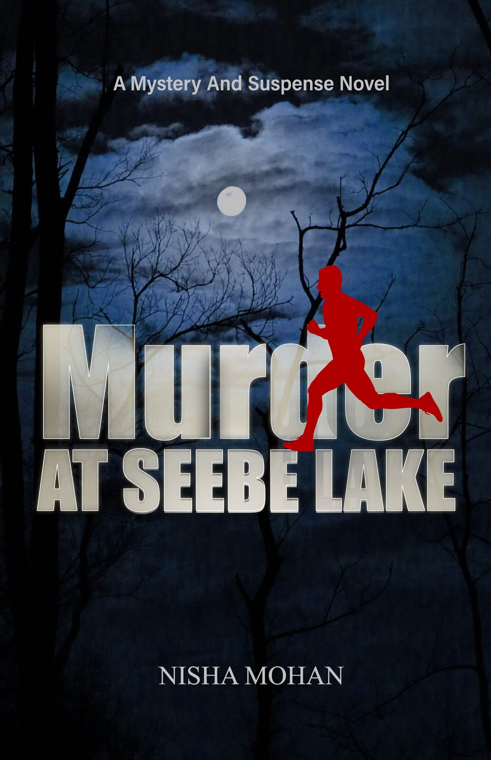 Murder At Seebe Lake by Nisha Mohan | Goodreads
