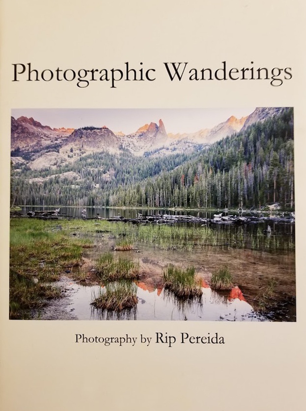 Photographic Wanderings by Rip Pereida | Goodreads