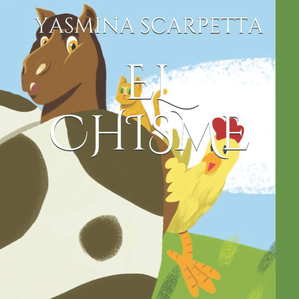 EL CHISME by Yasmina Scarpetta | Goodreads