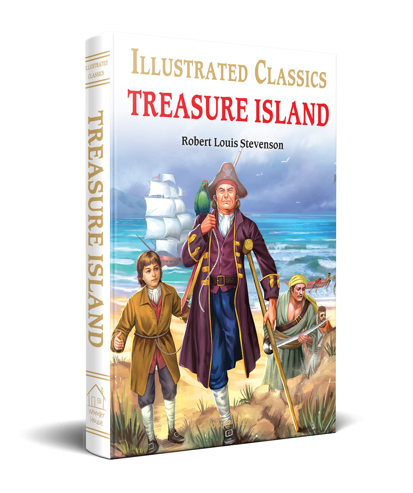 Treasure Island: Abridged and Illustrated by Robert Louis Stevenson ...