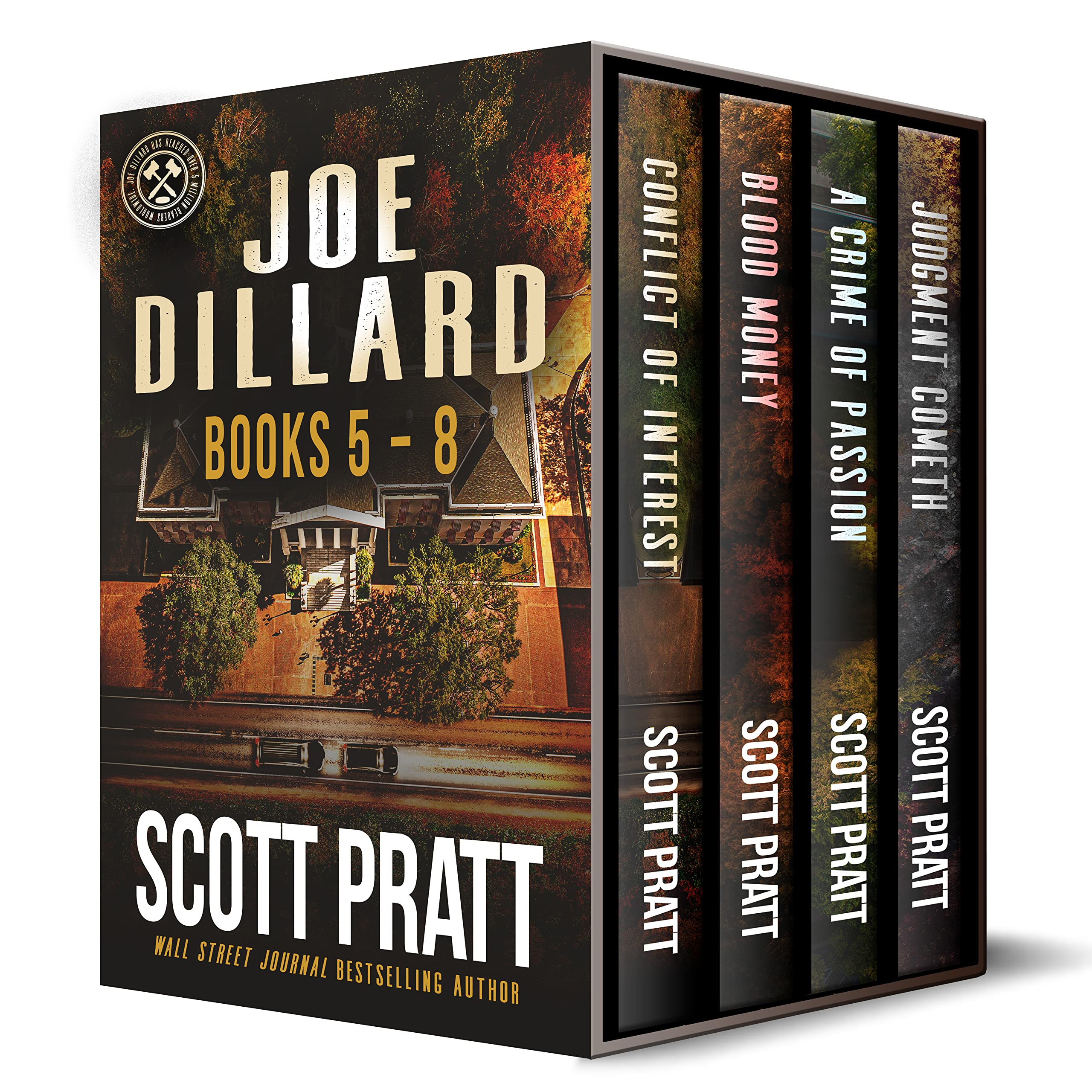 The Joe Dillard Series Box Set, Part 2: Books 5-8 by Scott Pratt ...