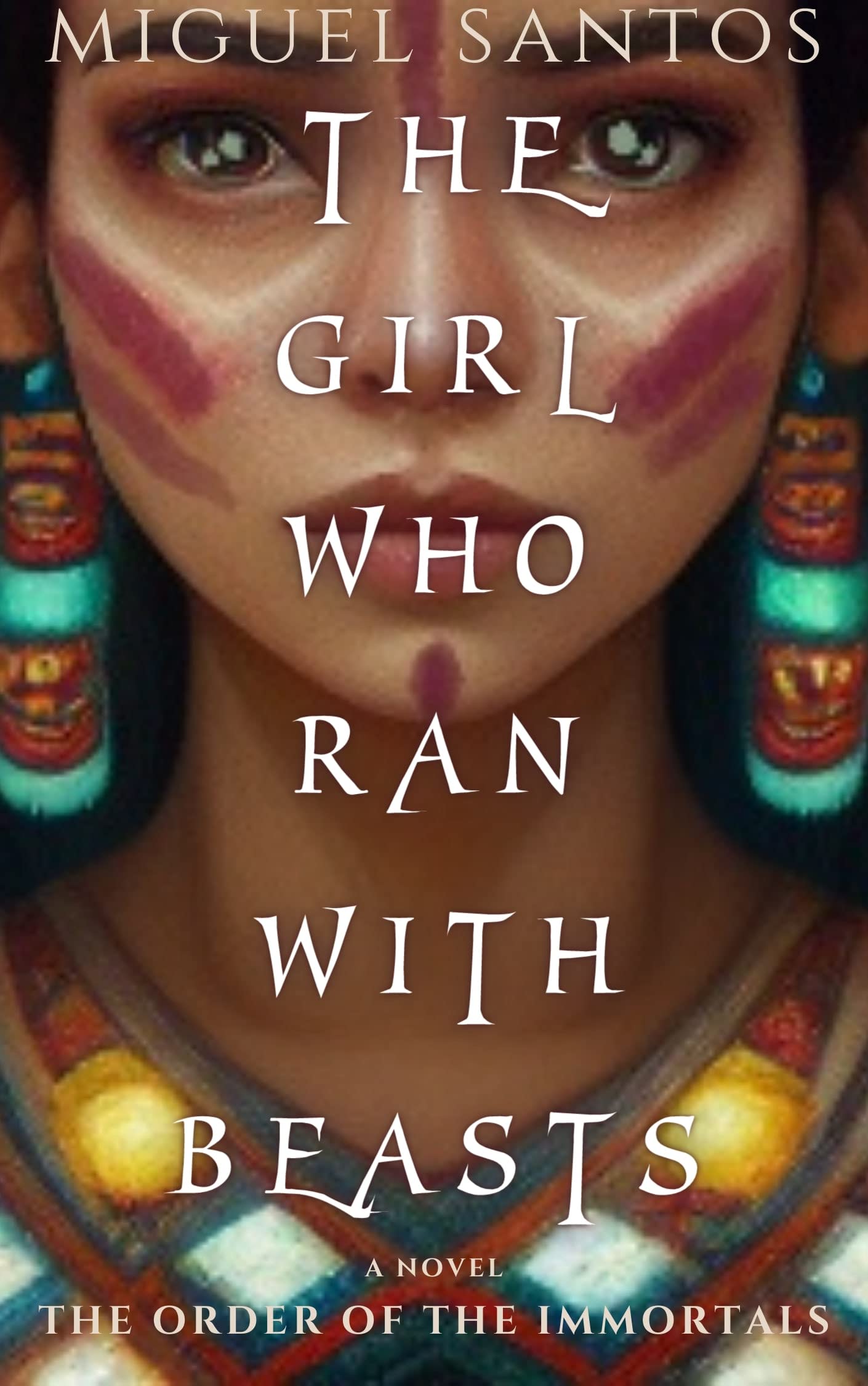 The girl who ran with beasts: a paranormal romance novel by Miguel ...