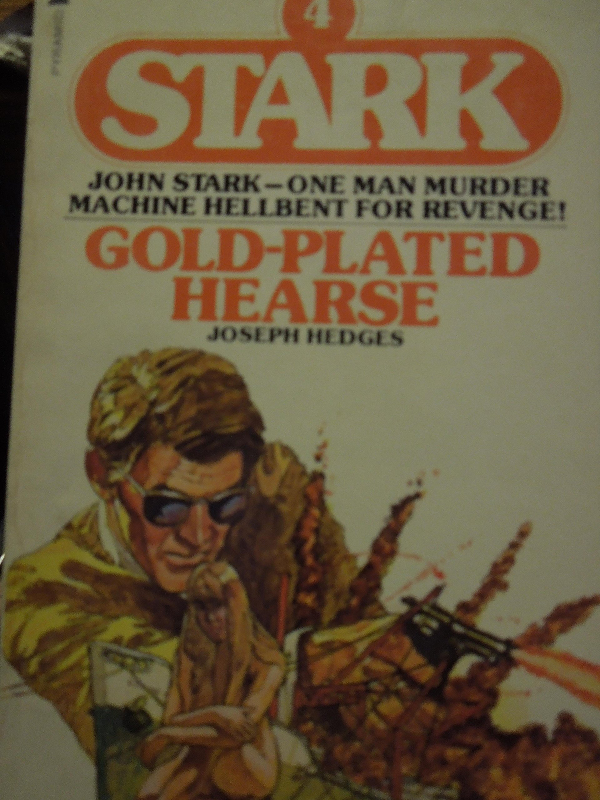 Gold-Plated Hearse by Joseph Hedges | Goodreads