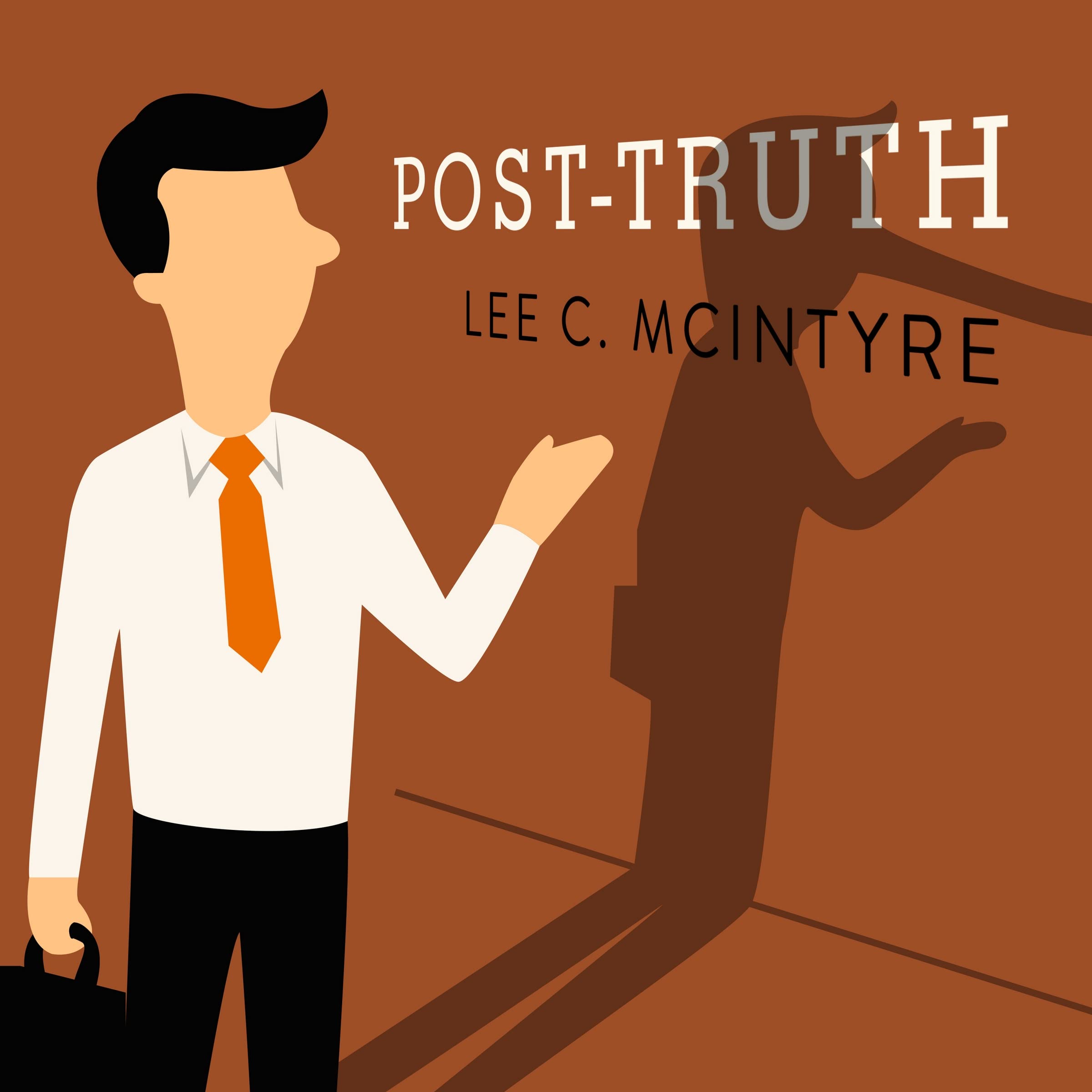 Post-Truth by Lee McIntyre | Goodreads
